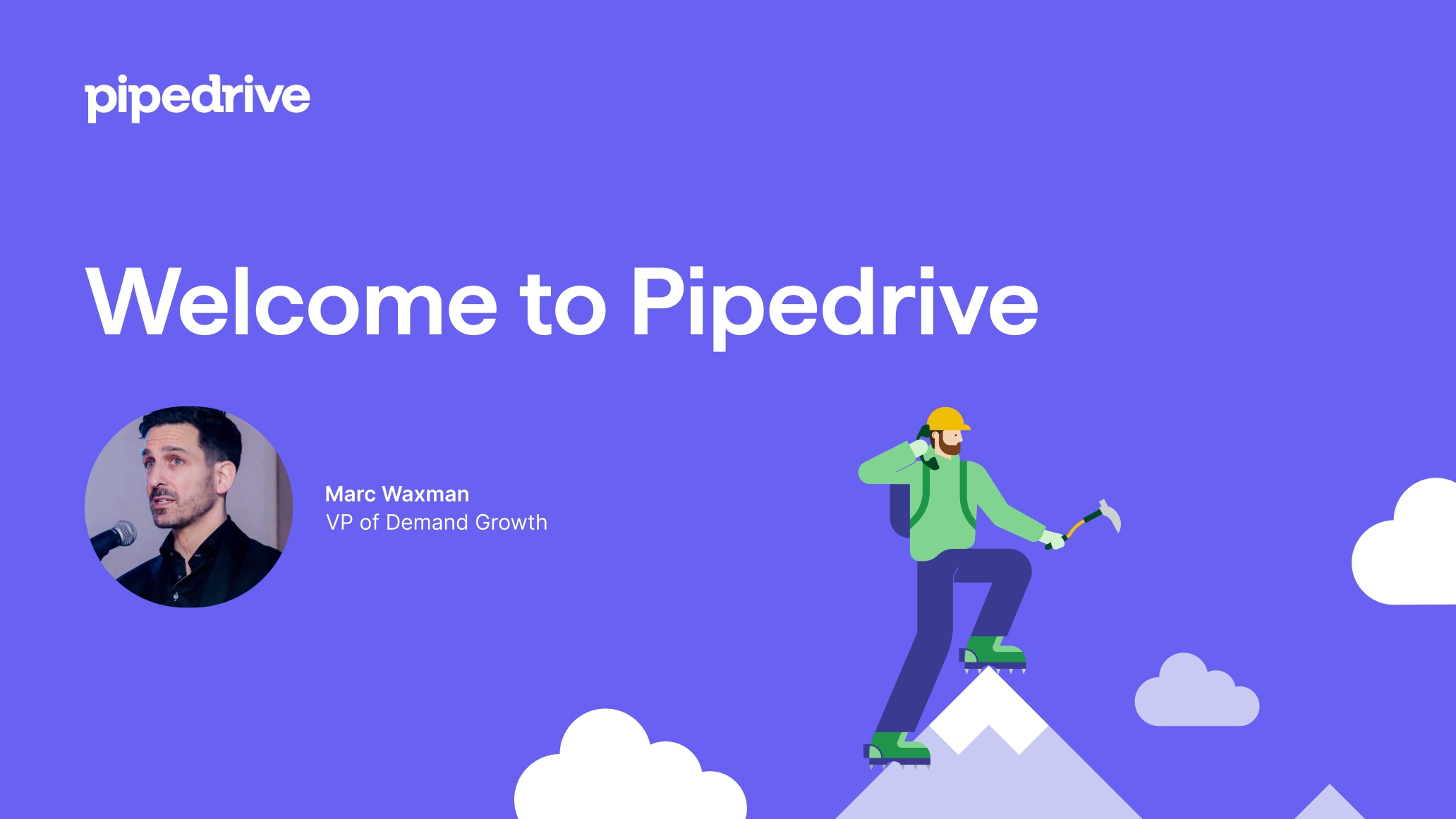 Accomplished B2B marketing expert Marc Waxman joins Pipedrive as VP of Demand Growth | Pipedrive