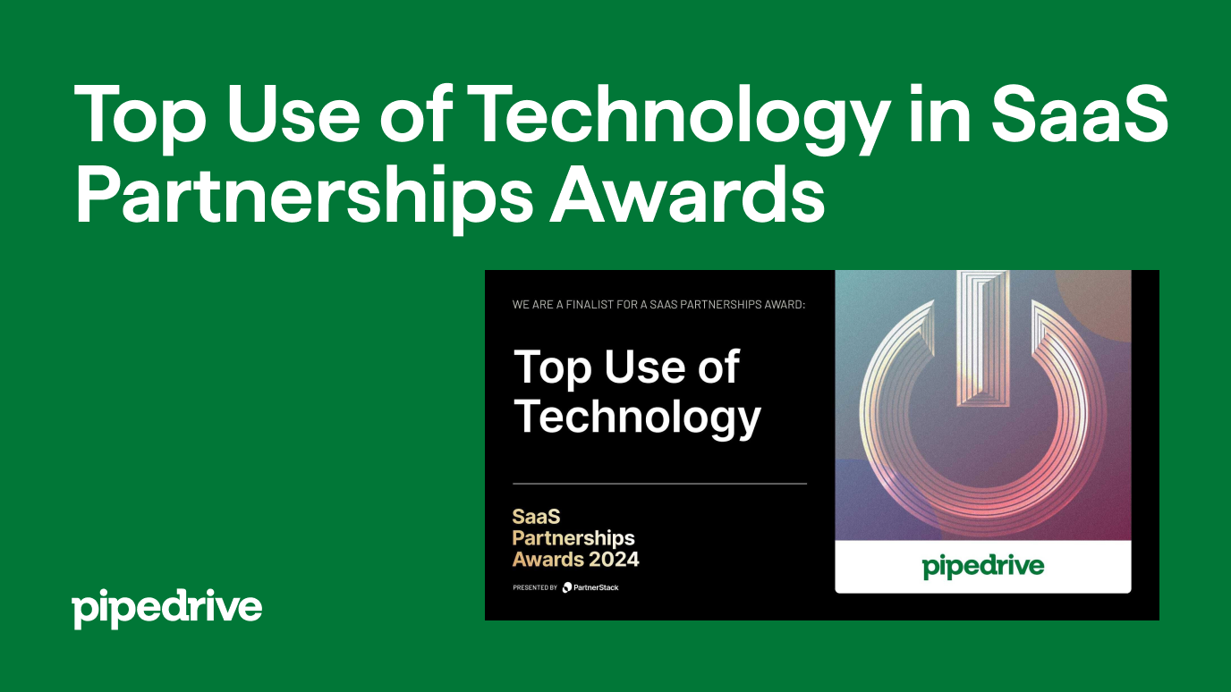 Pipedrive shortlisted for Top Use of Technology in SaaS Partnerships Awards by PartnerStack ...